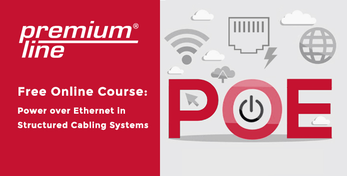 Power over Ethernet in Structured Cabling Systems - free online course